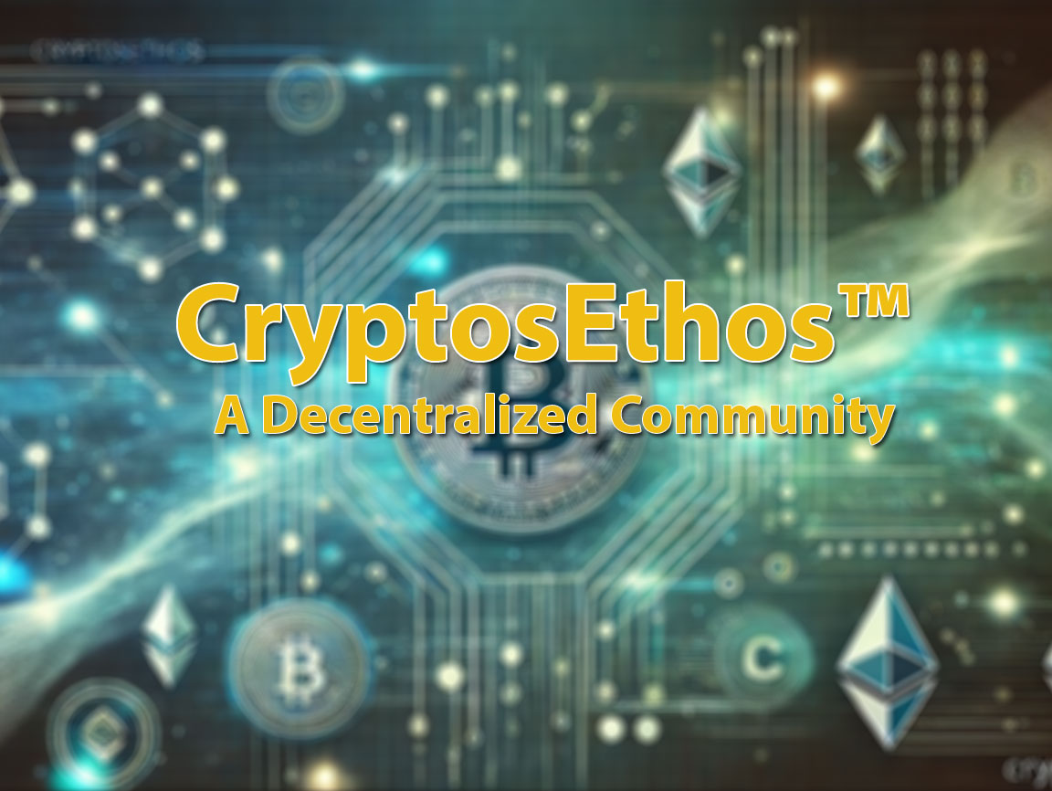 CryptosEthos - CryptosEthos™